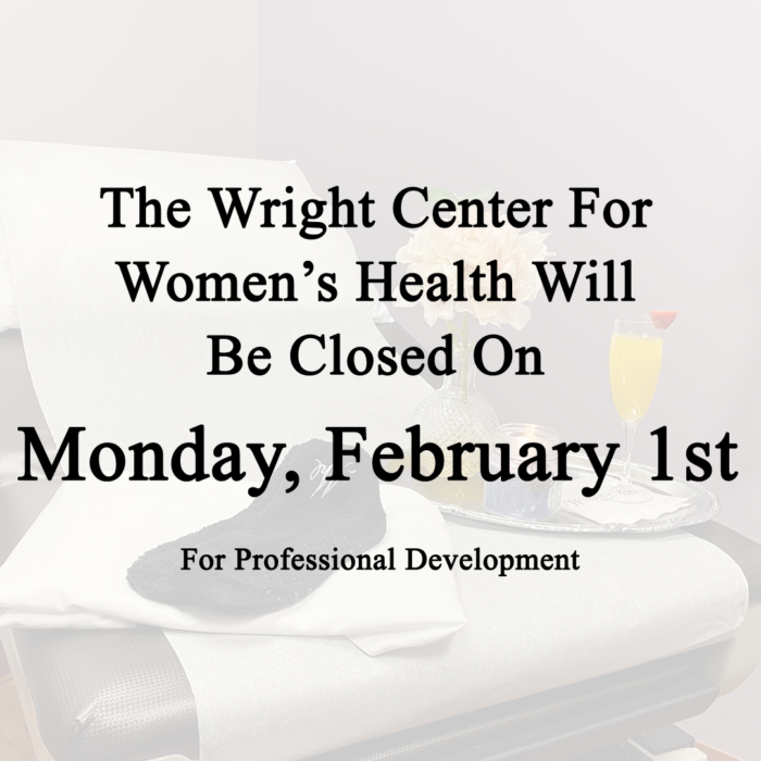 Closed For Professional Development - Wright Center for Women's Health